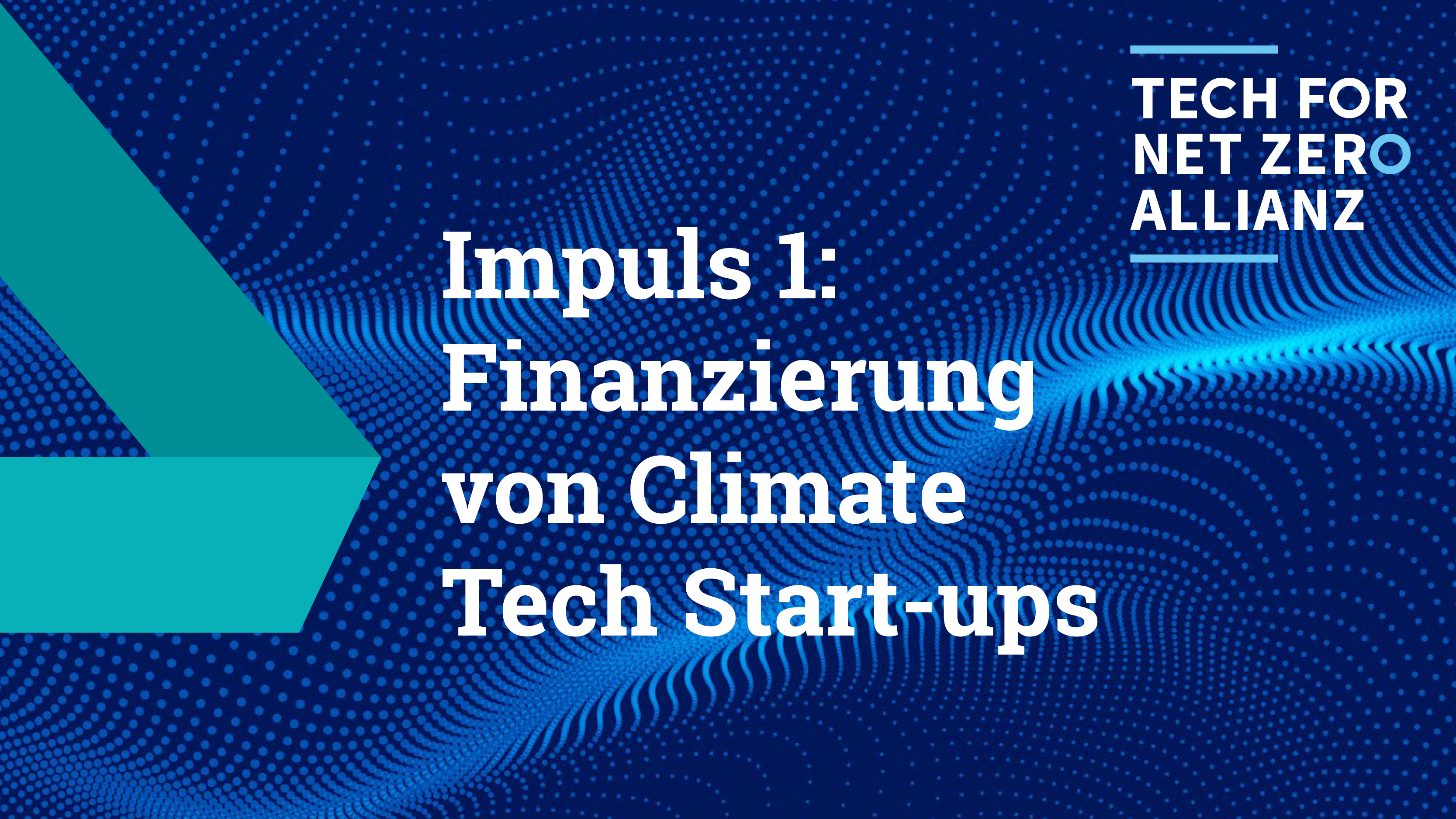 Thesenpapier: Finanzierung von Climate Tech Start-ups